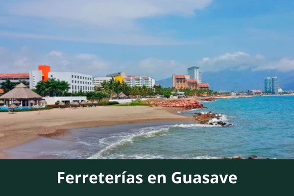 Ferreterías en Guasave Cerca de Mí ☎ Abiertas Hoy